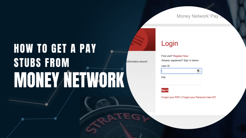 How to Get a Pay Stubs From Money Network Paystub Portal?