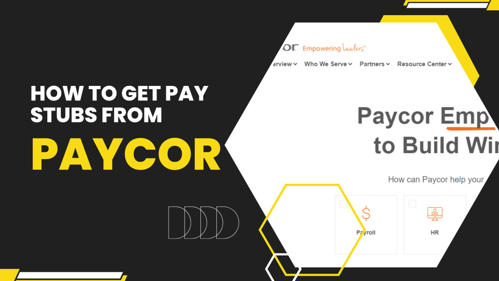 How to Get Pay Stubs From Paycor?