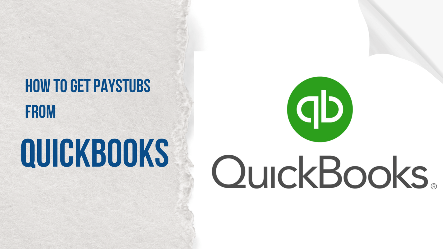How to Get a QuickBooks Paystub? A Complete Guide