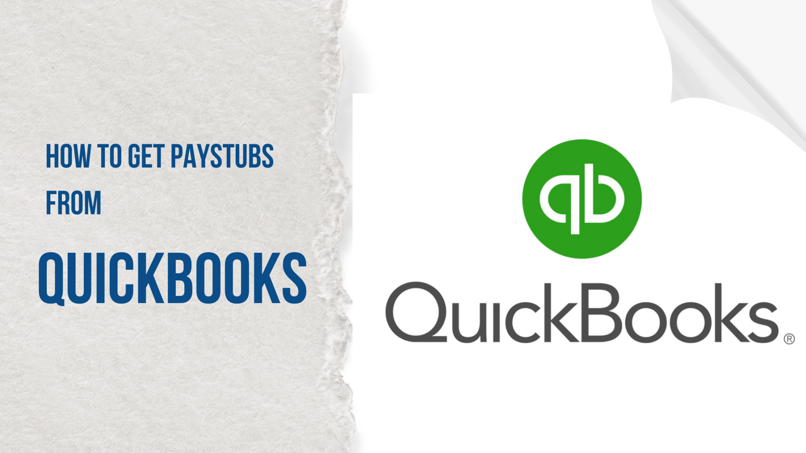 How to Get a QuickBooks Paystub? A Complete Guide