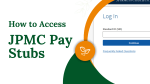 How to Access JPMC Pay Stubs?