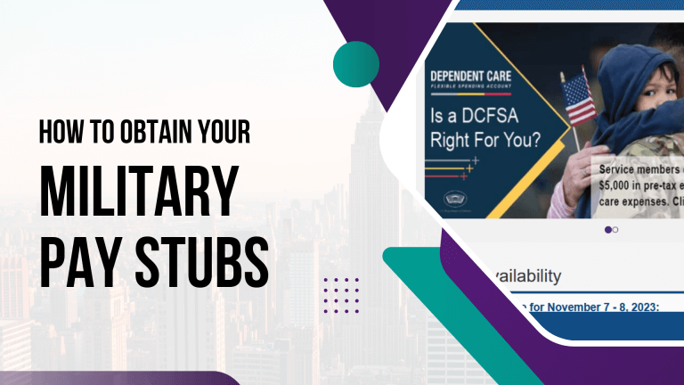 How to Obtain Your Military Pay Stubs?