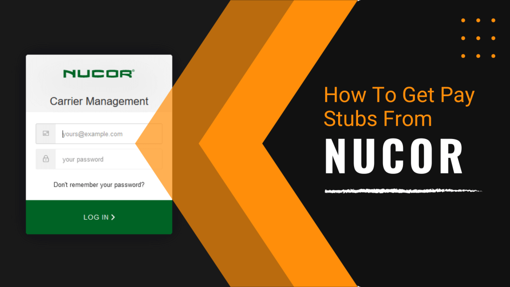 How To Get Pay Stubs From Nucor?